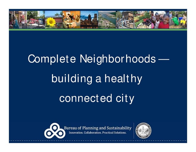Complete Neighborhoods — Building a Healthy Connected City - OpenCommons